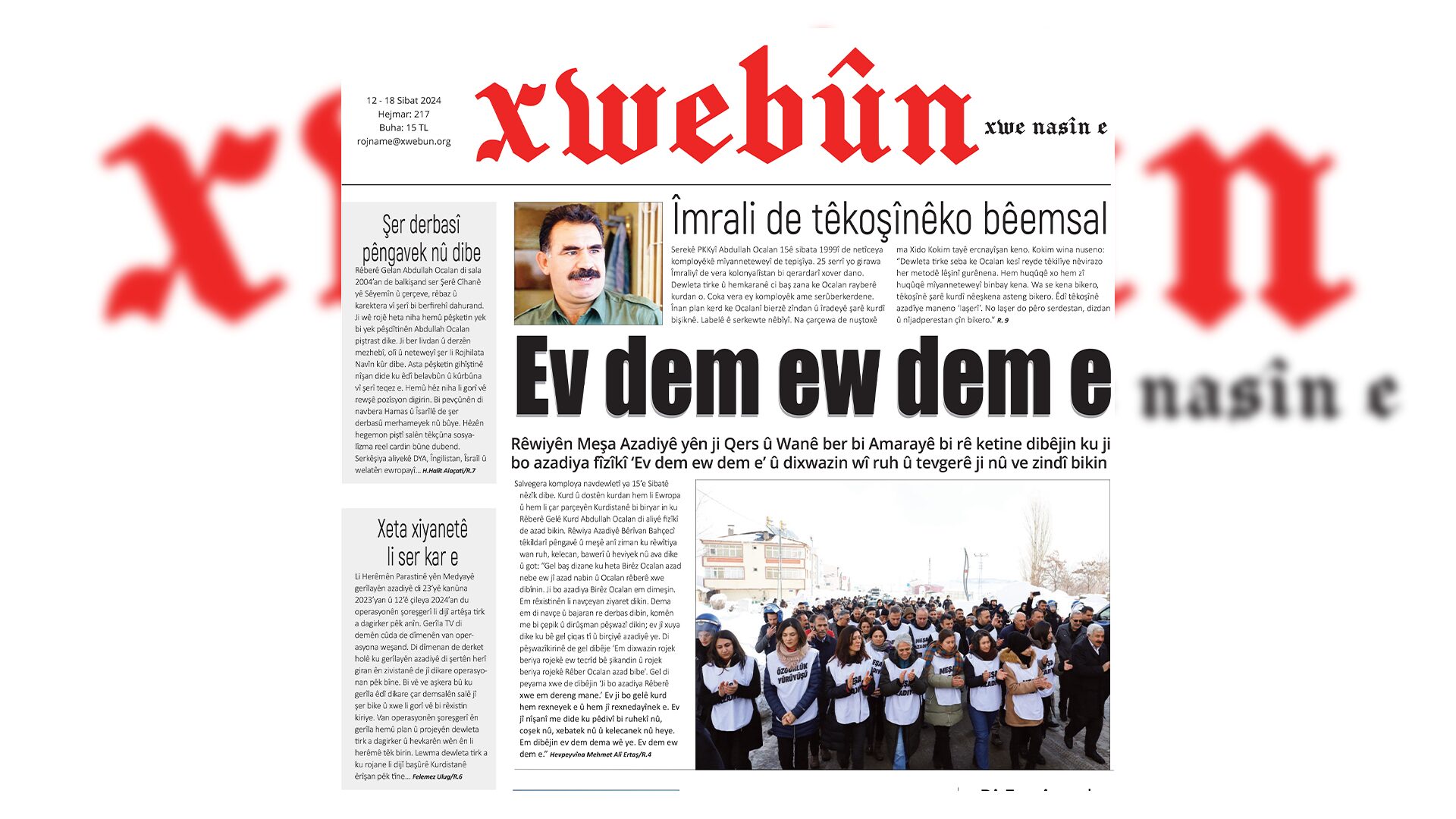 Xwebûn bi manşeta ‘Ev dem ew dem e’ derket | Welat